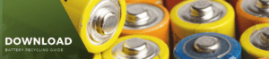 Battery Recycling Guide Free Download - Recycling Services